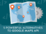 5 Powerful Alternatives to Google Maps API | Nordic APIs