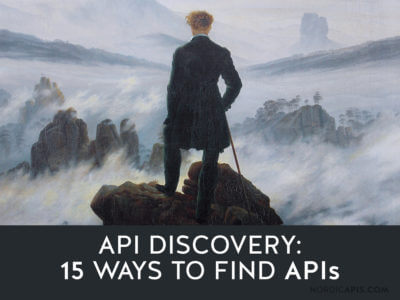 API Discovery: 15 Ways to Find APIs | Nordic APIs