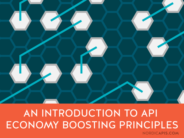 An Introduction To API Economy Boosting Principles | Nordic APIs
