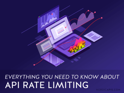 Everything You Need To Know About API Rate Limiting | Nordic APIs