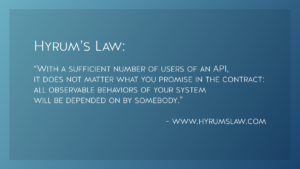 What Does Hyrum's Law Mean for API Design? | Nordic APIs