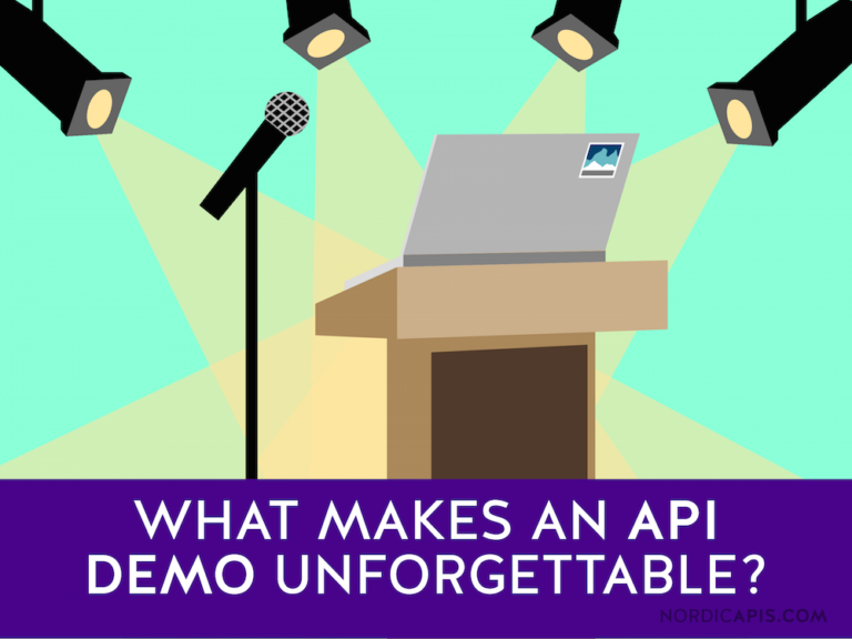 What Makes an API Demo Unforgettable? | Nordic APIs