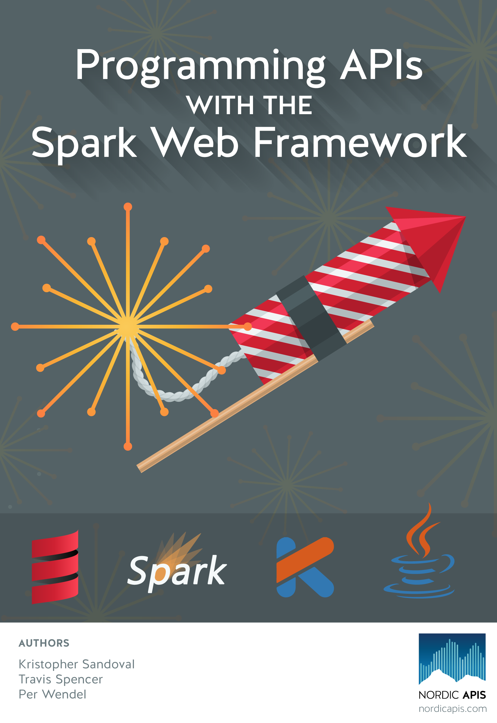 Programming Apis With The Spark Web Framework Nordic Apis
