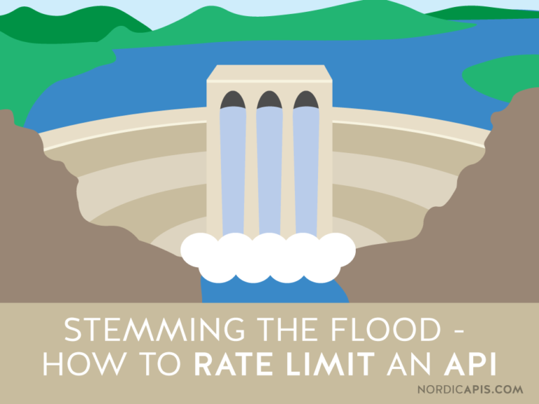 Stemming the Flood - How to Rate Limit an API | Nordic APIs
